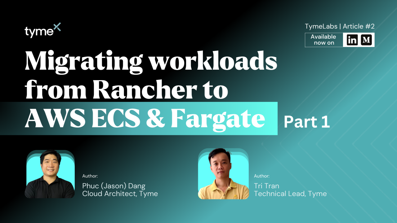 Migrating workloads from Rancher to AWS ECS & Fargate (P.1) Migrating workloads from Rancher to AWS ECS & Fargate (P.1)