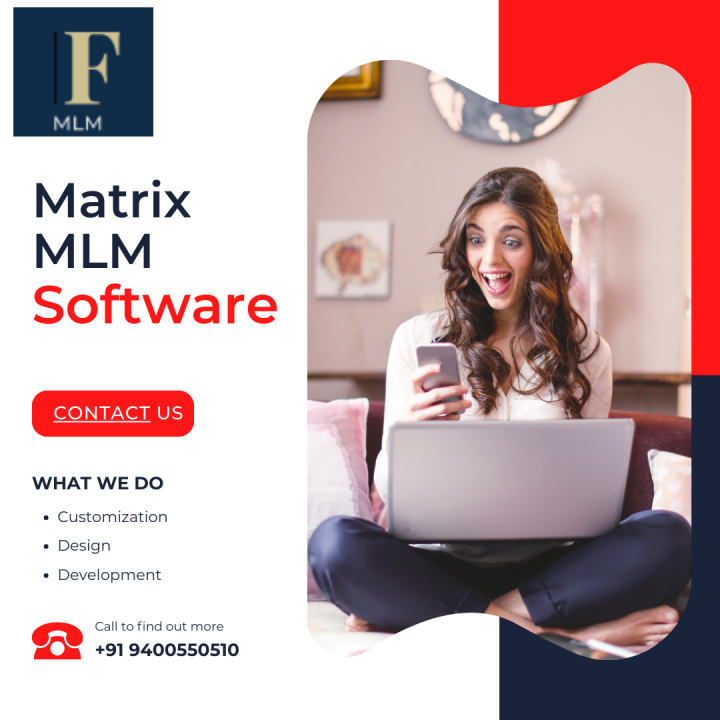 Core Features and Functionalities of Matrix MLM Software Core Features and Functionalities of Matrix MLM Software