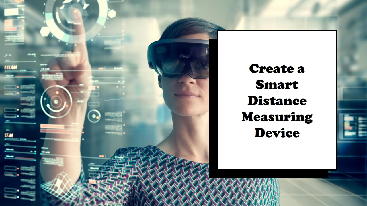 ๐ Creating a Smart Distance Measuring Device: A Python Adventure ๐๐ข ๐ Creating a Smart Distance Measuring Device: A Python Adventure ๐๐ข