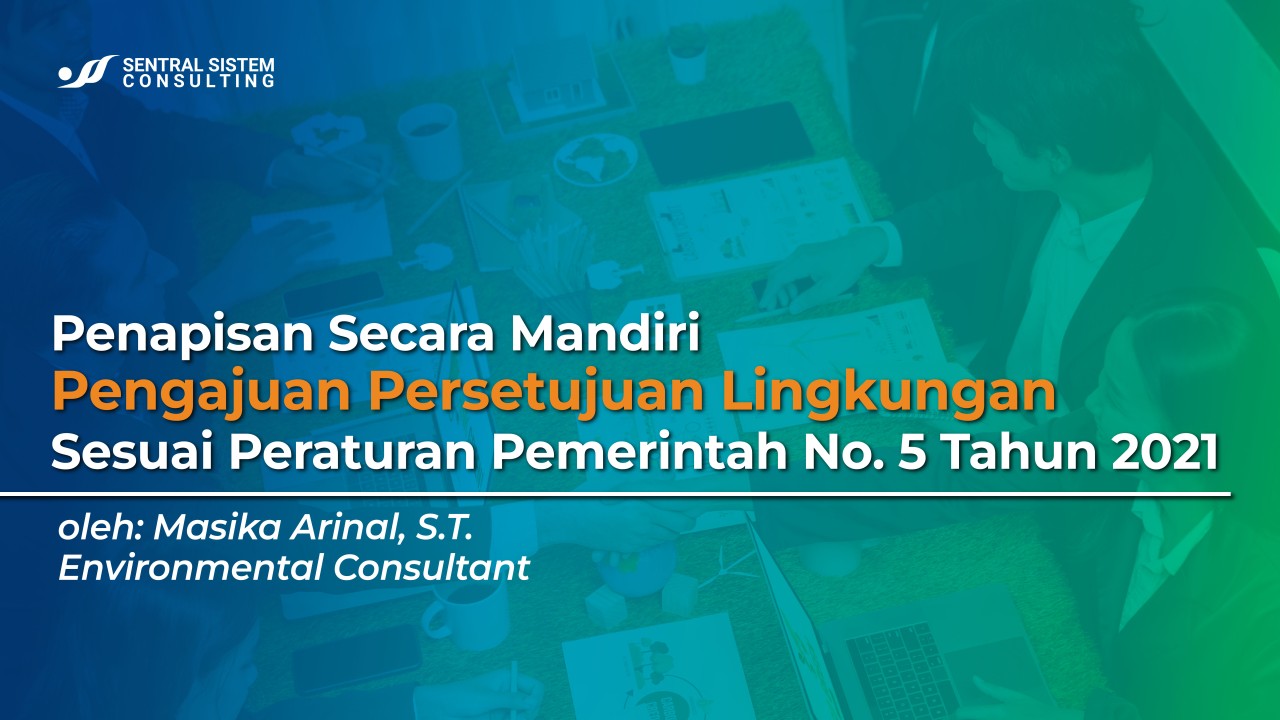 Penapisan Secara Mandiri Pengajuan Persetujuan Lingkungan Sesuai ... Penapisan Secara Mandiri Pengajuan Persetujuan Lingkungan Sesuai ...