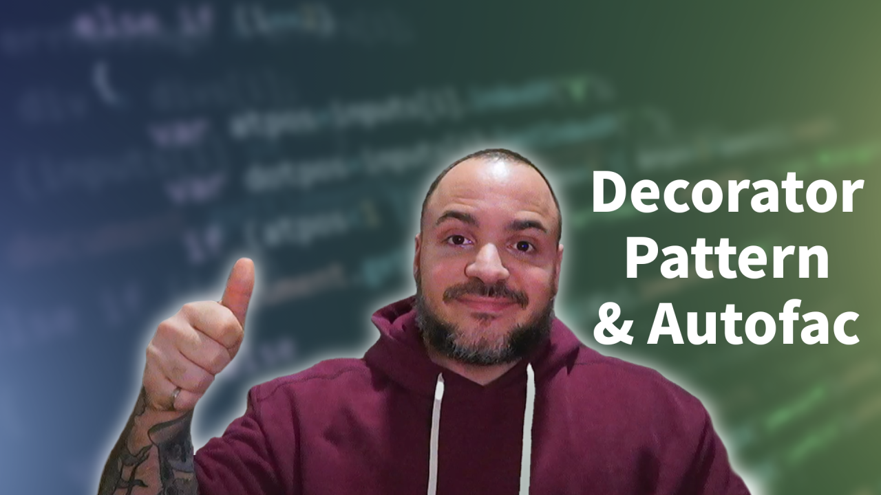 Decorator Pattern – How To Master It In C# Using Autofac Decorator Pattern – How To Master It In C# Using Autofac