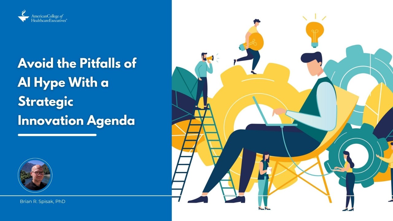 Avoid the Pitfalls of AI Hype With a Strategic Innovation Agenda Avoid the Pitfalls of AI Hype With a Strategic Innovation Agenda