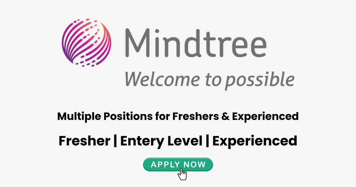 Mindtree Limited Hiring: 100+ Multiple Job Openings for Freshers ... Mindtree Limited Hiring: 100+ Multiple Job Openings for Freshers ...