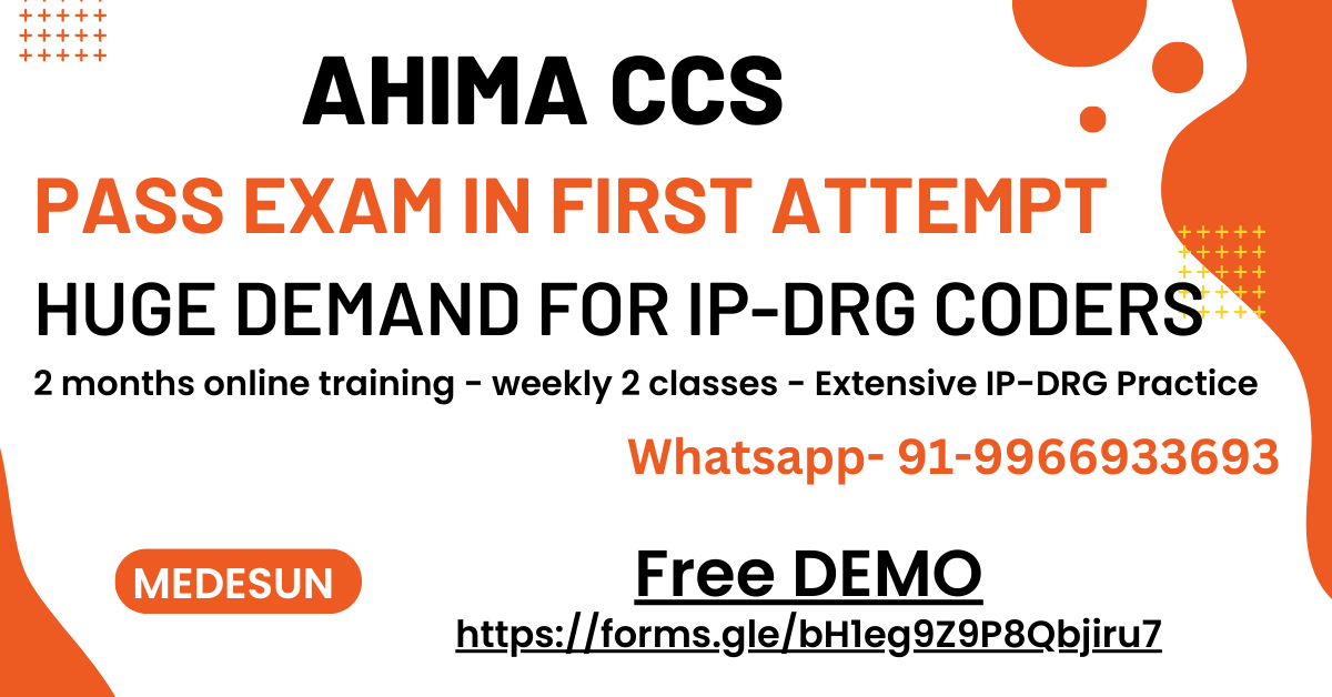 AHIMA CCS EXAM TRAINING-IP-DRG CODING AHIMA CCS EXAM TRAINING-IP-DRG CODING