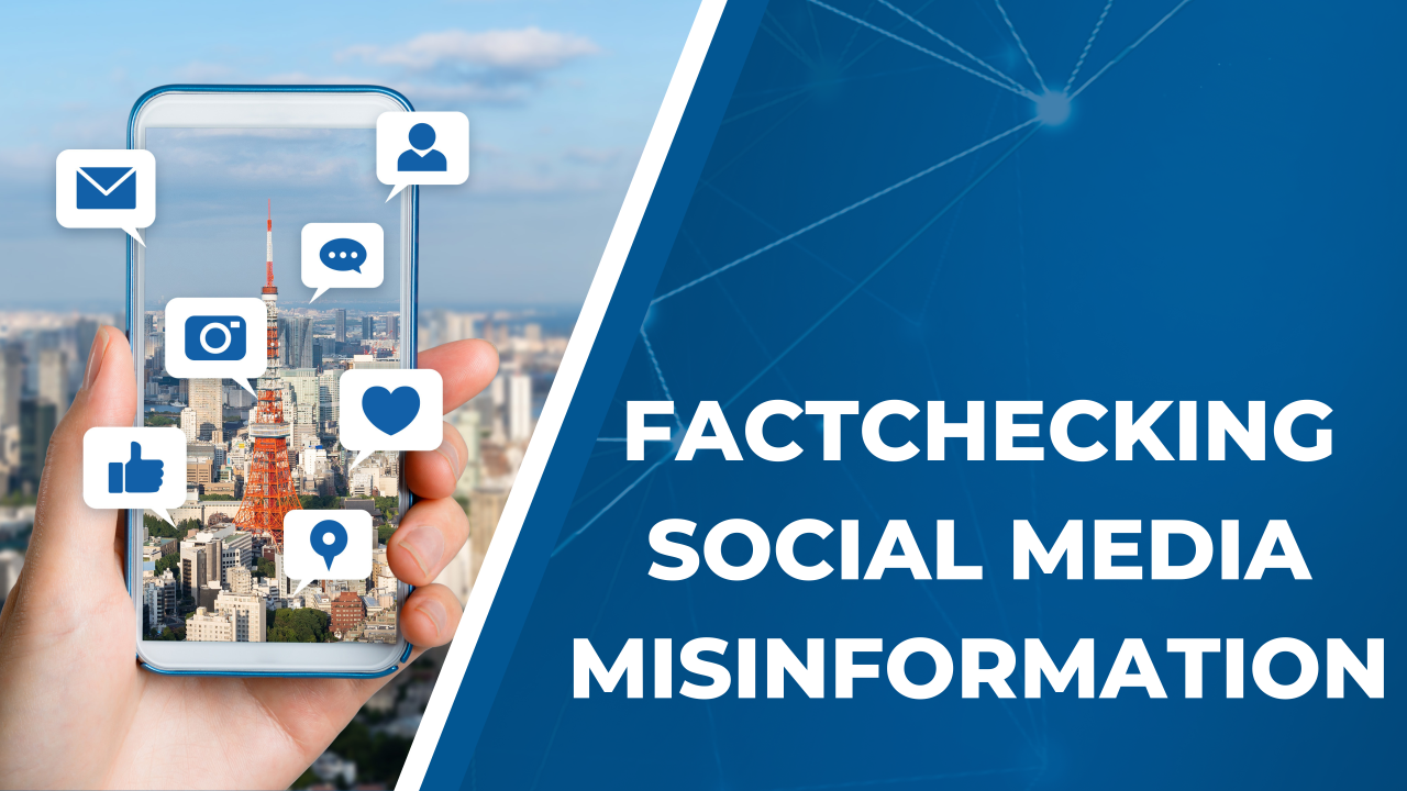 FactChecking Social Media Misinformation FactChecking Social Media Misinformation