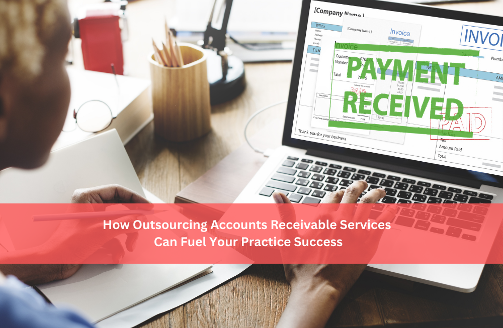 Outsource Accounts Receivable Services Outsource Accounts Receivable Services