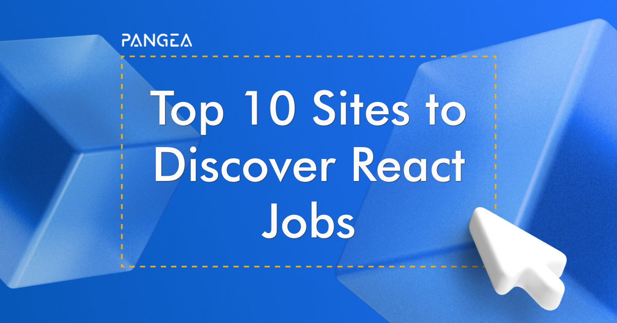 Top 10 Sites to Discover React Jobs Top 10 Sites to Discover React Jobs