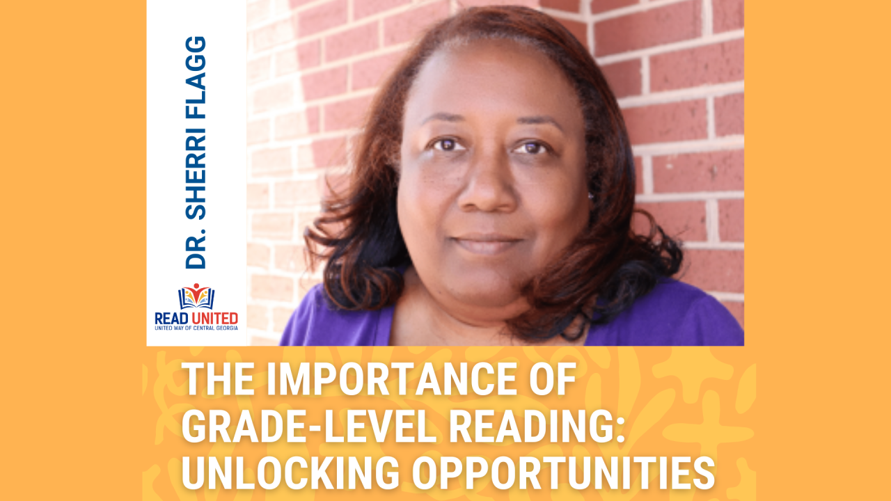 The Importance of Grade-Level Reading: Unlocking Opportunities The Importance of Grade-Level Reading: Unlocking Opportunities