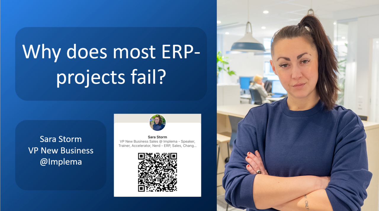 Why do most ERP-projects fail? Why do most ERP-projects fail?