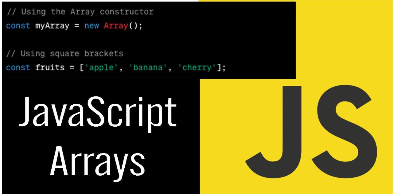 JavaScript Arrays JavaScript Arrays