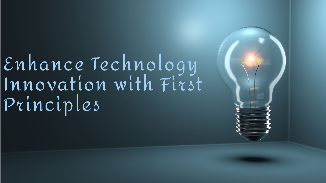 How to use First Principles thinking for problem-solving How to use First Principles thinking for problem-solving
