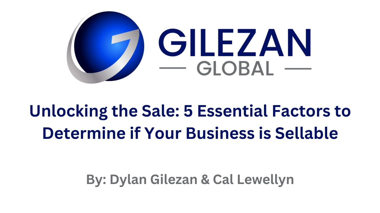 Unlocking the Sale: 5 Essential Factors to Determine if Your Business ... Unlocking the Sale: 5 Essential Factors to Determine if Your Business ...