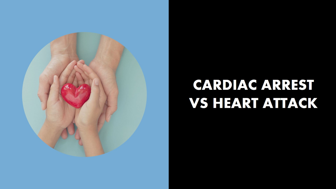 Understanding the Difference Between Cardiac Arrest and Heart Attack 💔 Understanding the Difference Between Cardiac Arrest and Heart Attack 💔