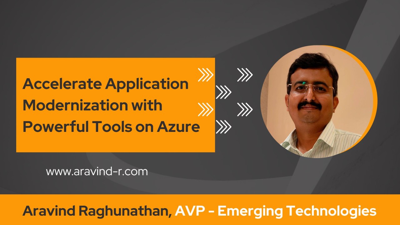 Accelerate Application Modernization with Powerful Tools on Azure Accelerate Application Modernization with Powerful Tools on Azure