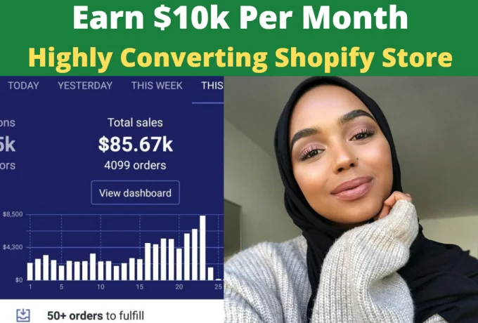 Earn $10k Per Month With Highly Converting Shopify Store Earn $10k Per Month With Highly Converting Shopify Store