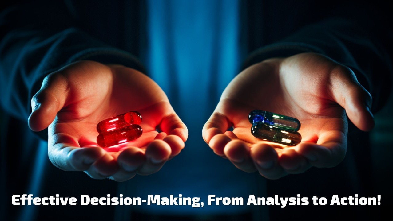 Mastering Effective Decision-Making Mastering Effective Decision-Making