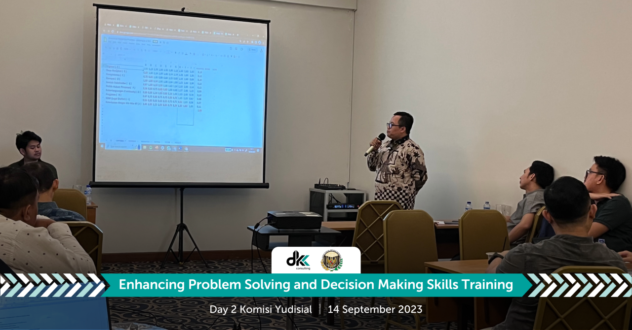 Enhancing Problem Solving and Decision Making Skills Training – Day 2 Enhancing Problem Solving and Decision Making Skills Training – Day 2