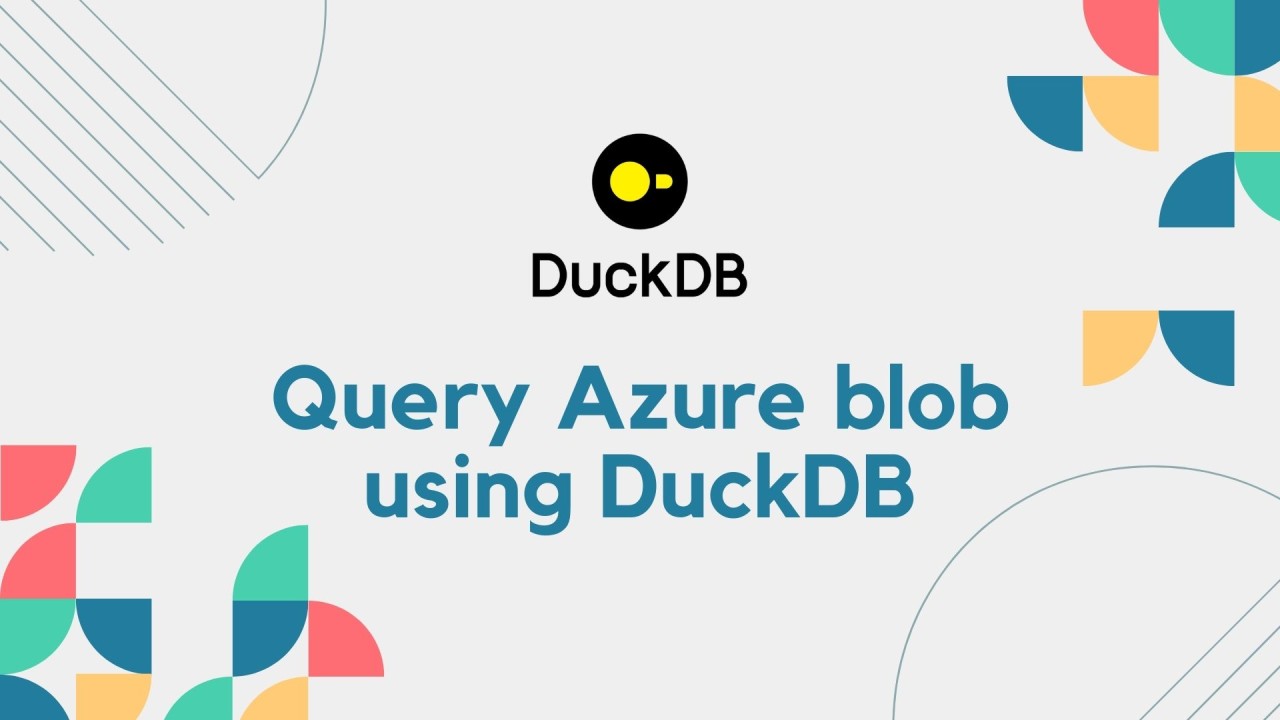 How to query Azure Blob using DuckDB How to query Azure Blob using DuckDB