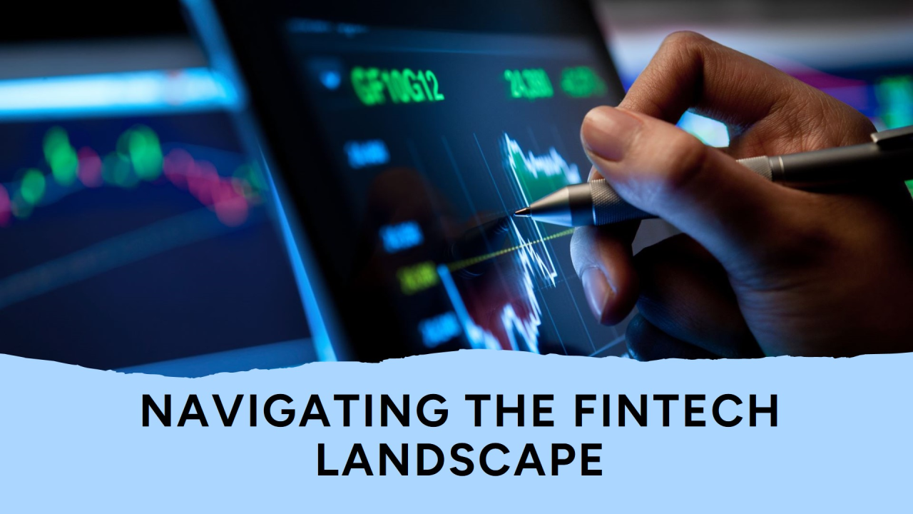 Accounting in the Fintech Industry: Navigating a Dynamic Landscape Accounting in the Fintech Industry: Navigating a Dynamic Landscape