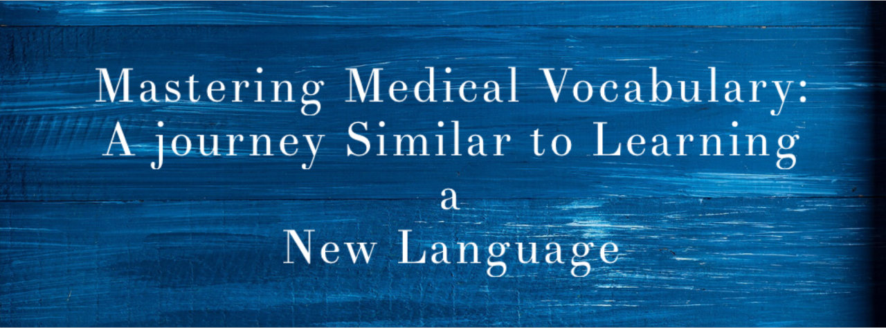 Mastering Medical Vocabulary Mastering Medical Vocabulary
