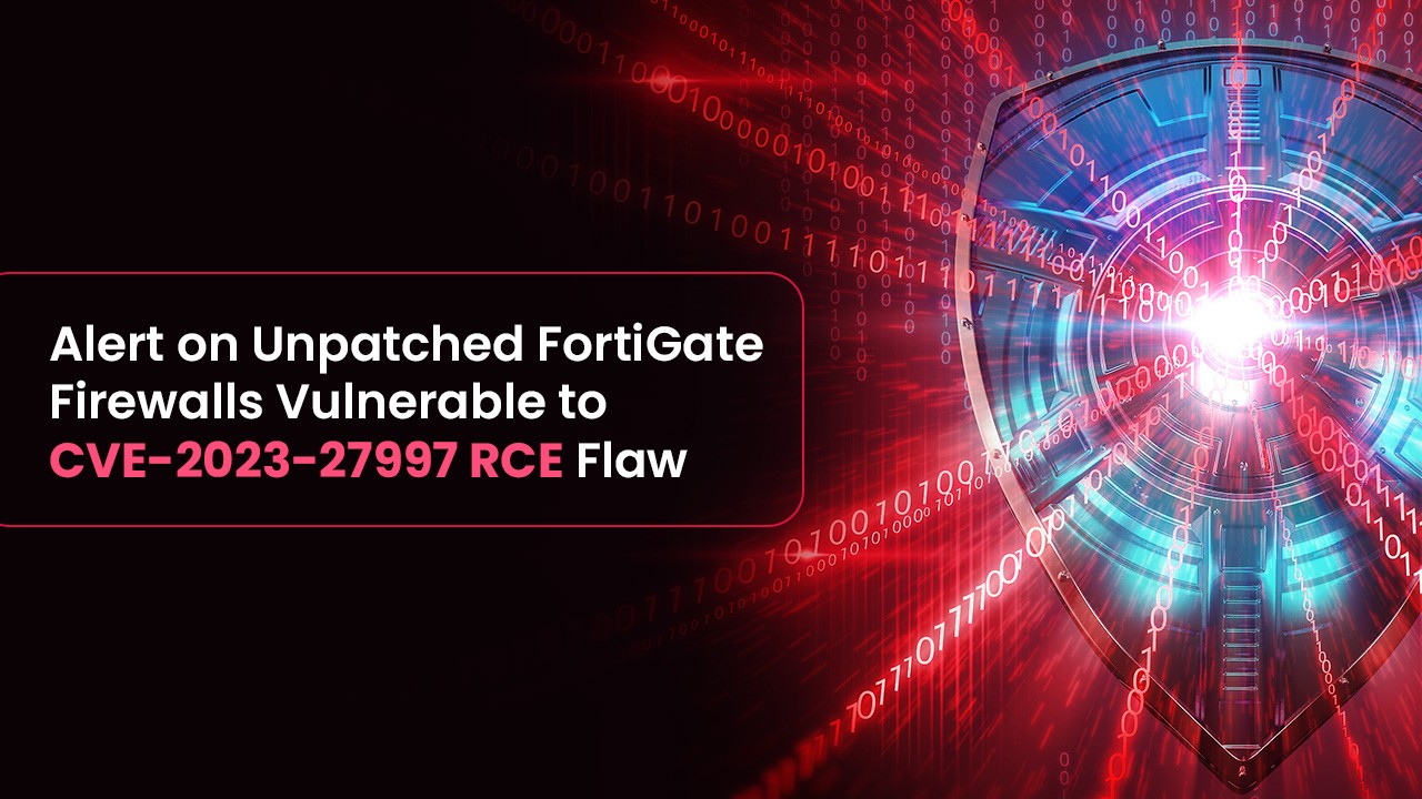 Alert on Unpatched FortiGate Firewalls Vulnerable to CVE-2023-27997 RCE ... Alert on Unpatched FortiGate Firewalls Vulnerable to CVE-2023-27997 RCE ...