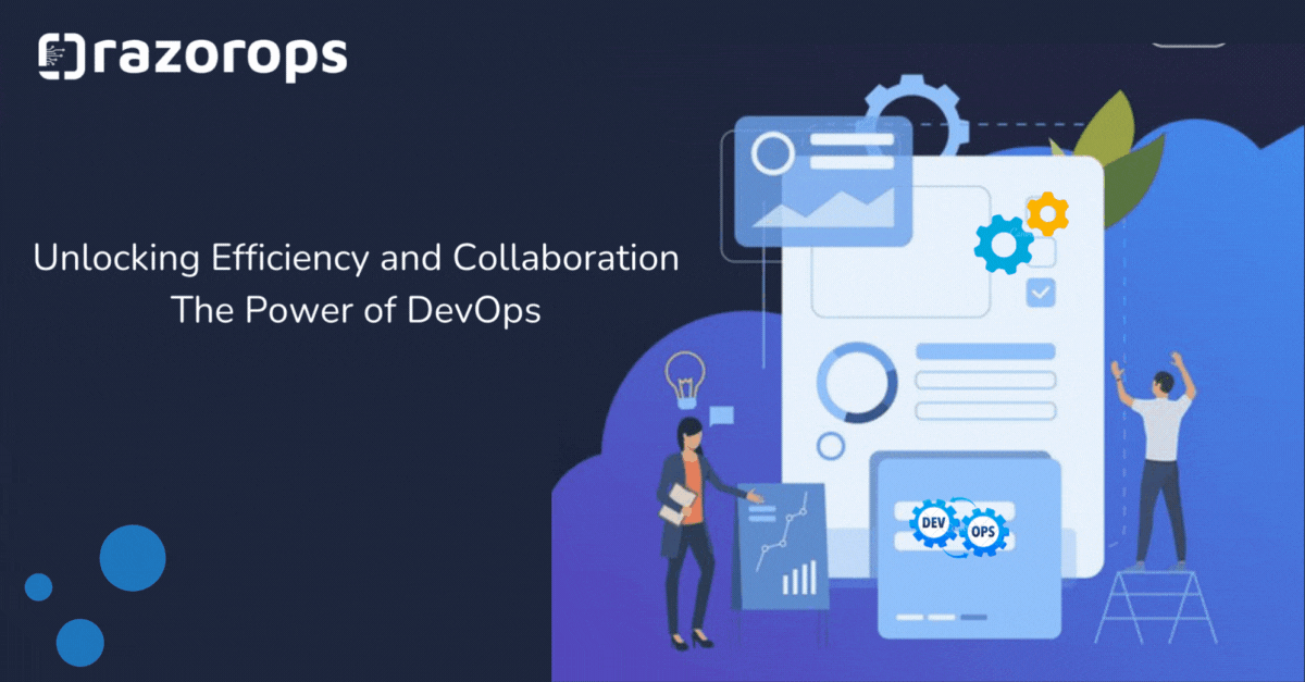 Unlocking Efficiency and Collaboration The Power of DevOps Unlocking Efficiency and Collaboration The Power of DevOps