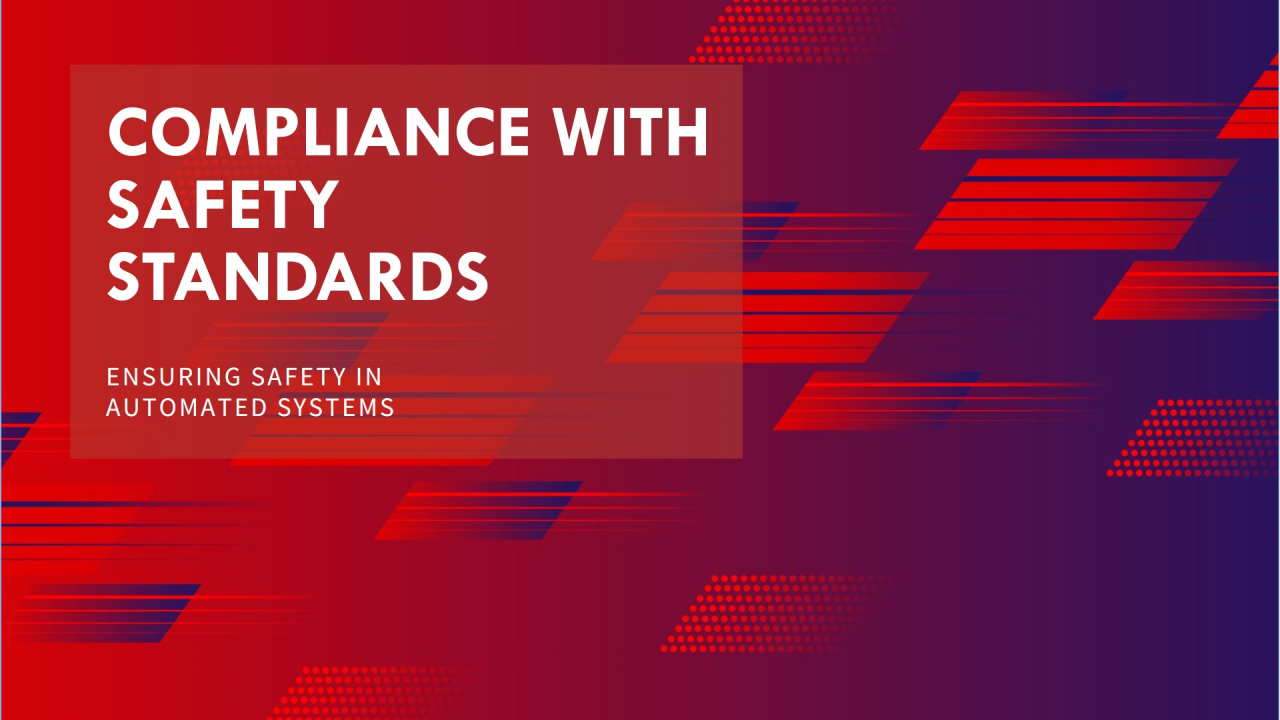 The Importance of Implementing Safety Measures in Automated Systems ... The Importance of Implementing Safety Measures in Automated Systems ...