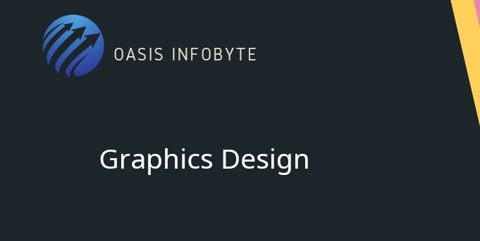 OASIS INFOBYTE : Graphic Design Internship OASIS INFOBYTE : Graphic Design Internship