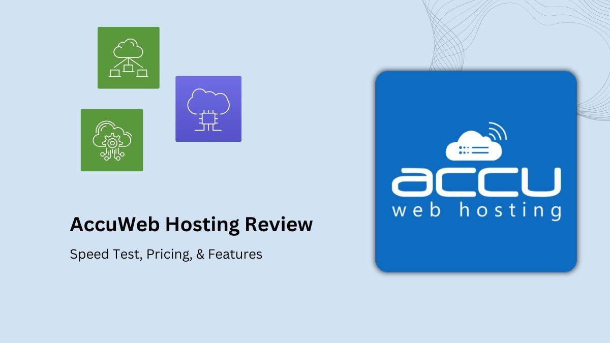 AccuWeb Hosting Review 2024: Speed Test, Pricing, & Features AccuWeb Hosting Review 2024: Speed Test, Pricing, & Features