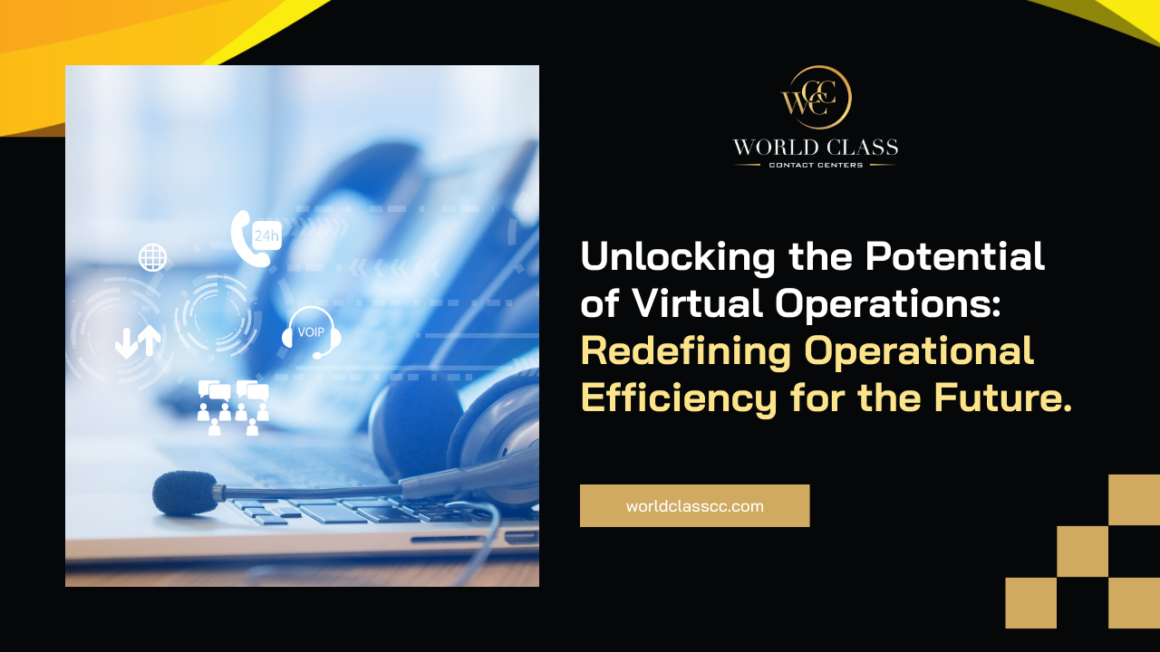 Unlocking the Potential of Virtual Operations: Redefining Operational ... Unlocking the Potential of Virtual Operations: Redefining Operational ...