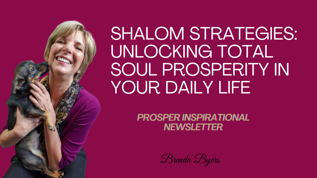 Shalom Strategies: Unlocking Total Soul Prosperity in Your Daily Life 🌿 Shalom Strategies: Unlocking Total Soul Prosperity in Your Daily Life 🌿