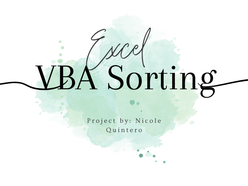 Project: Excel VBA Sorting Project: Excel VBA Sorting