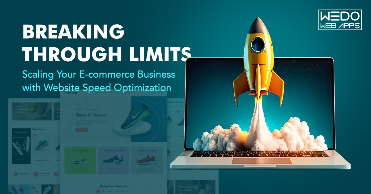 Breaking Through Limits: Scaling Your E-commerce Business with Website ... Breaking Through Limits: Scaling Your E-commerce Business with Website ...