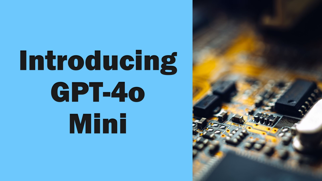 OpenAI Unveils GPT-4o Mini: A Game-Changer for Developers and Enterprises OpenAI Unveils GPT-4o Mini: A Game-Changer for Developers and Enterprises