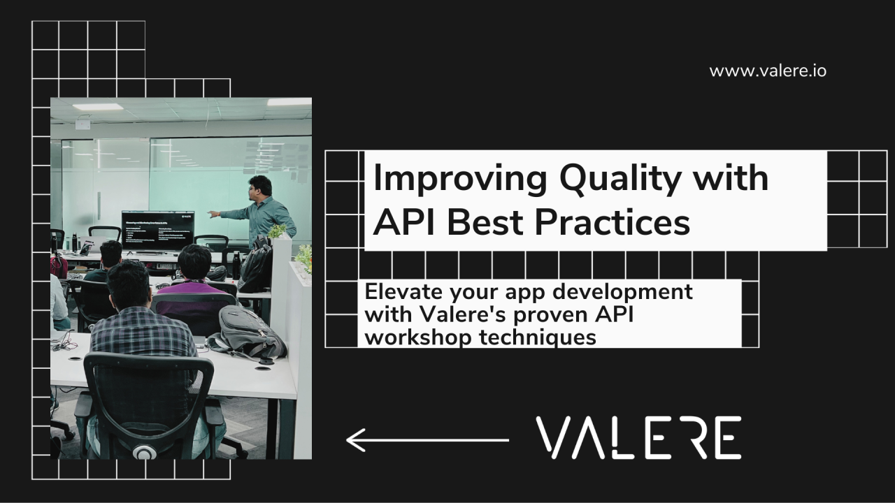 Improving Quality with API Best Practices: Elevate Your App Development ... Improving Quality with API Best Practices: Elevate Your App Development ...