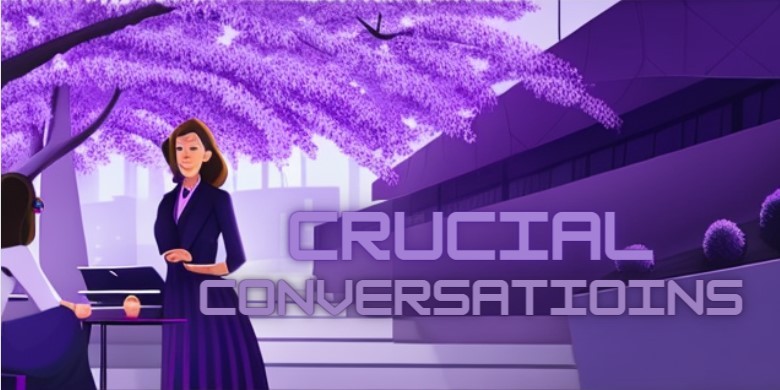 Consultant's Guide to Mastering Crucial Conversations Consultant's Guide to Mastering Crucial Conversations