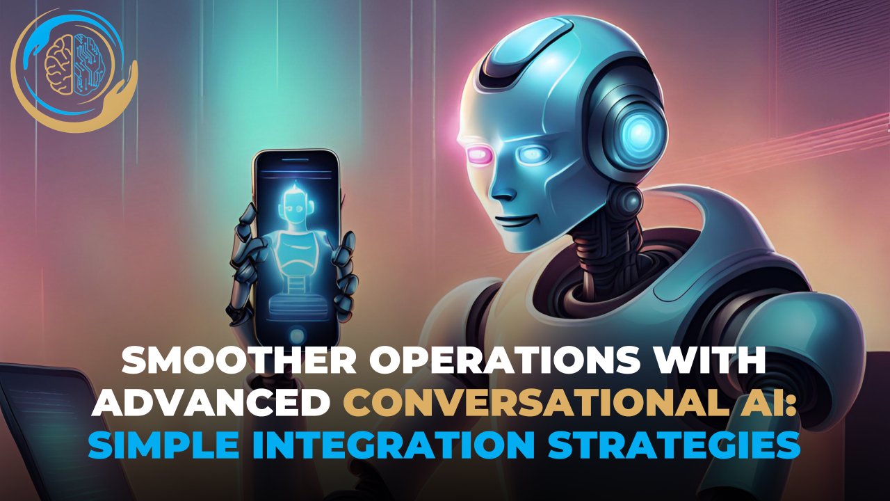 Smoother Operations with Advanced Conversational AI: Simple Integration ... Smoother Operations with Advanced Conversational AI: Simple Integration ...