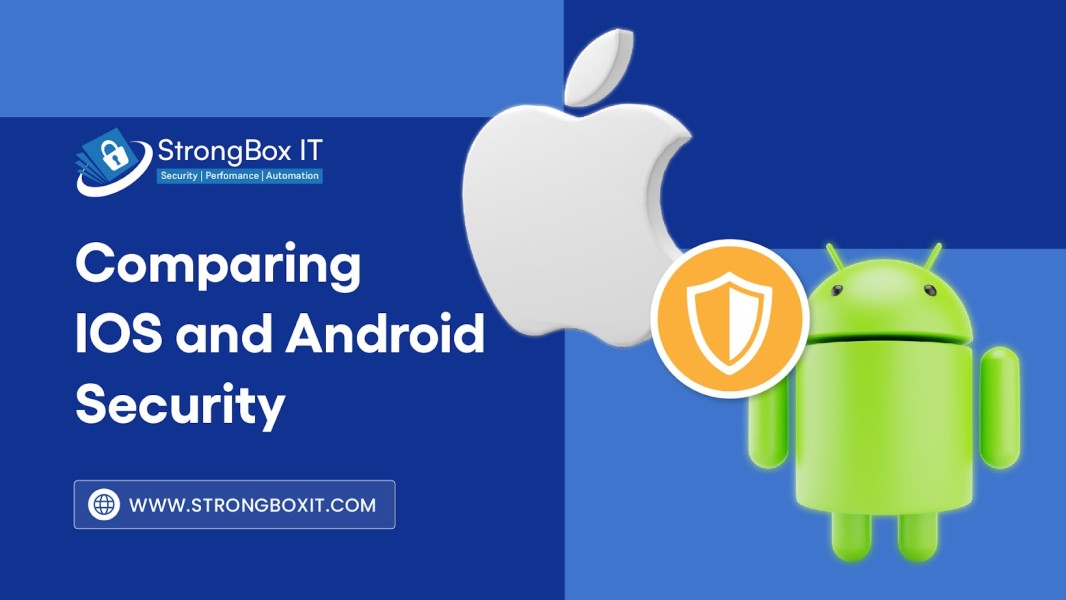 Comparing IOS and Android Security Comparing IOS and Android Security