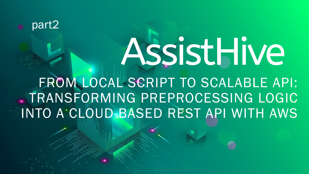From Local Script to Scalable API: Transforming Preprocessing Logic ... From Local Script to Scalable API: Transforming Preprocessing Logic ...