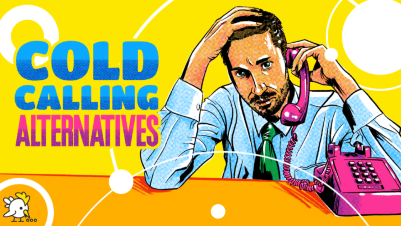 8 Powerful Alternatives to Cold Calling for Boosting Conversions 8 Powerful Alternatives to Cold Calling for Boosting Conversions