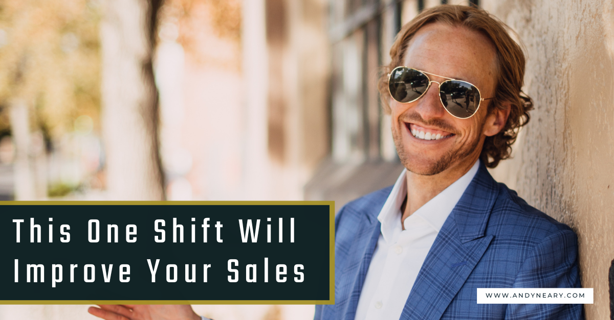 This One Shift Will Improve Your Sales This One Shift Will Improve Your Sales