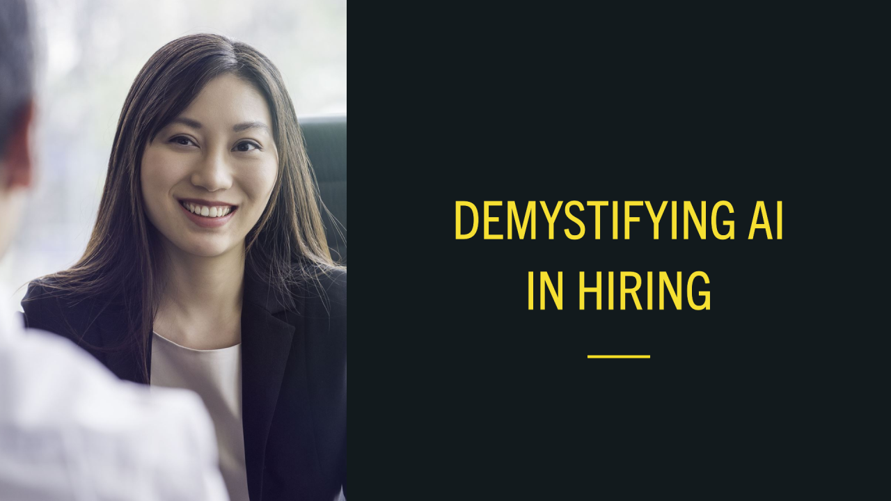 Demystifying AI in Hiring: Building a Knowledge-Rich Ecosystem Demystifying AI in Hiring: Building a Knowledge-Rich Ecosystem