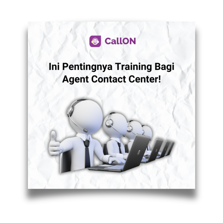Ini Pentingnya Training Bagi Agent Contact Center! Ini Pentingnya Training Bagi Agent Contact Center!