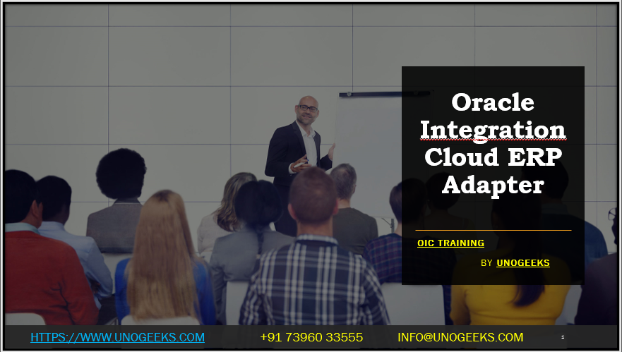 Oracle Integration Cloud ERP Adapter Oracle Integration Cloud ERP Adapter