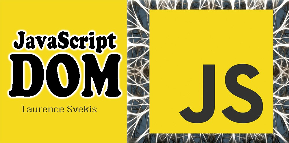 Mastering JavaScript DOM for Web Development Mastering JavaScript DOM for Web Development
