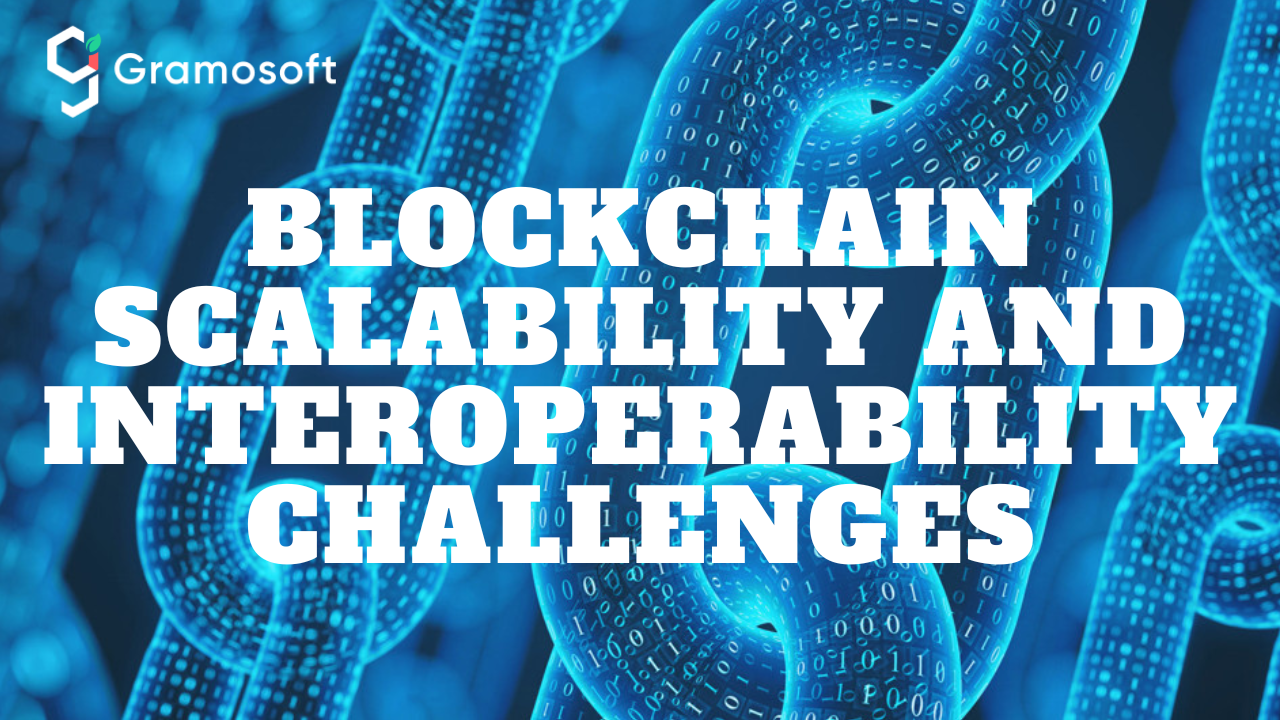 Overcoming Blockchain Scalability and Interoperability Overcoming Blockchain Scalability and Interoperability