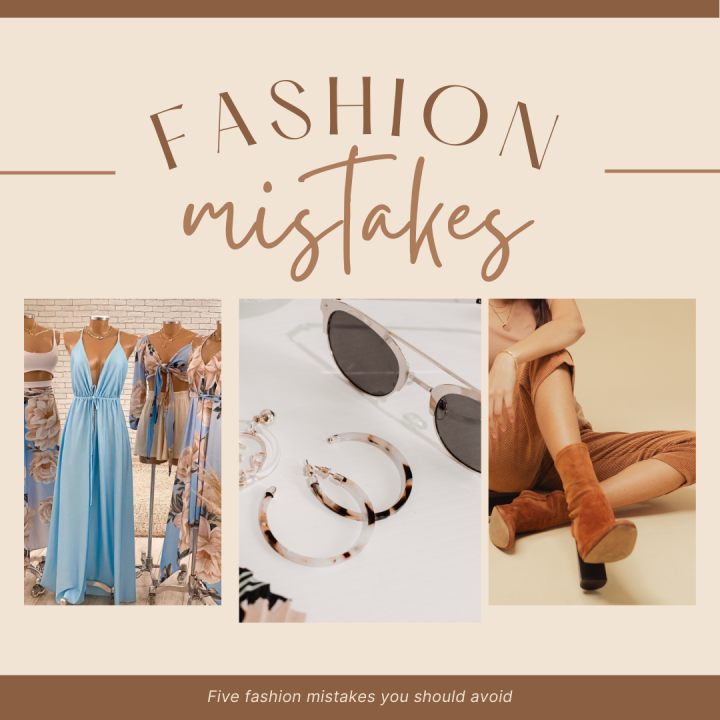 Five fashion mistakes you should avoid Five fashion mistakes you should avoid