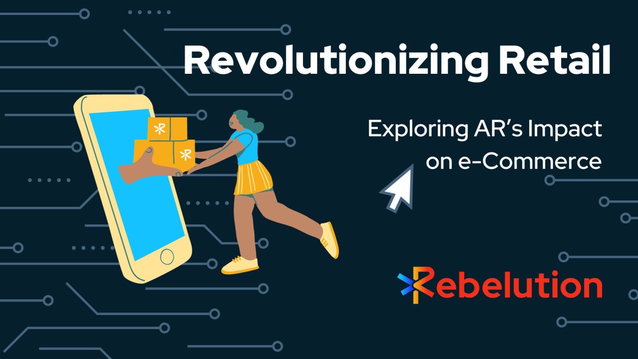 Revolutionizing Retail: Exploring AR’s Impact on e-Commerce Revolutionizing Retail: Exploring AR’s Impact on e-Commerce
