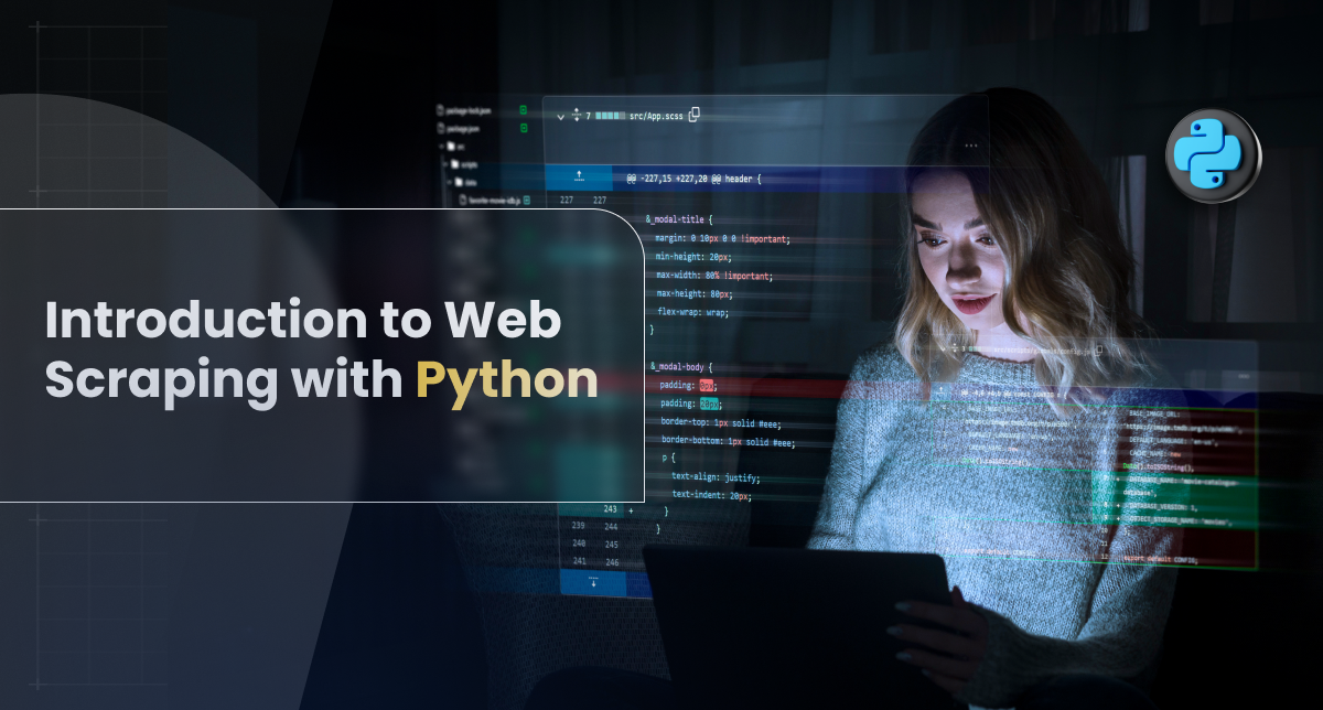 Introduction to Web Scraping with Python Introduction to Web Scraping with Python