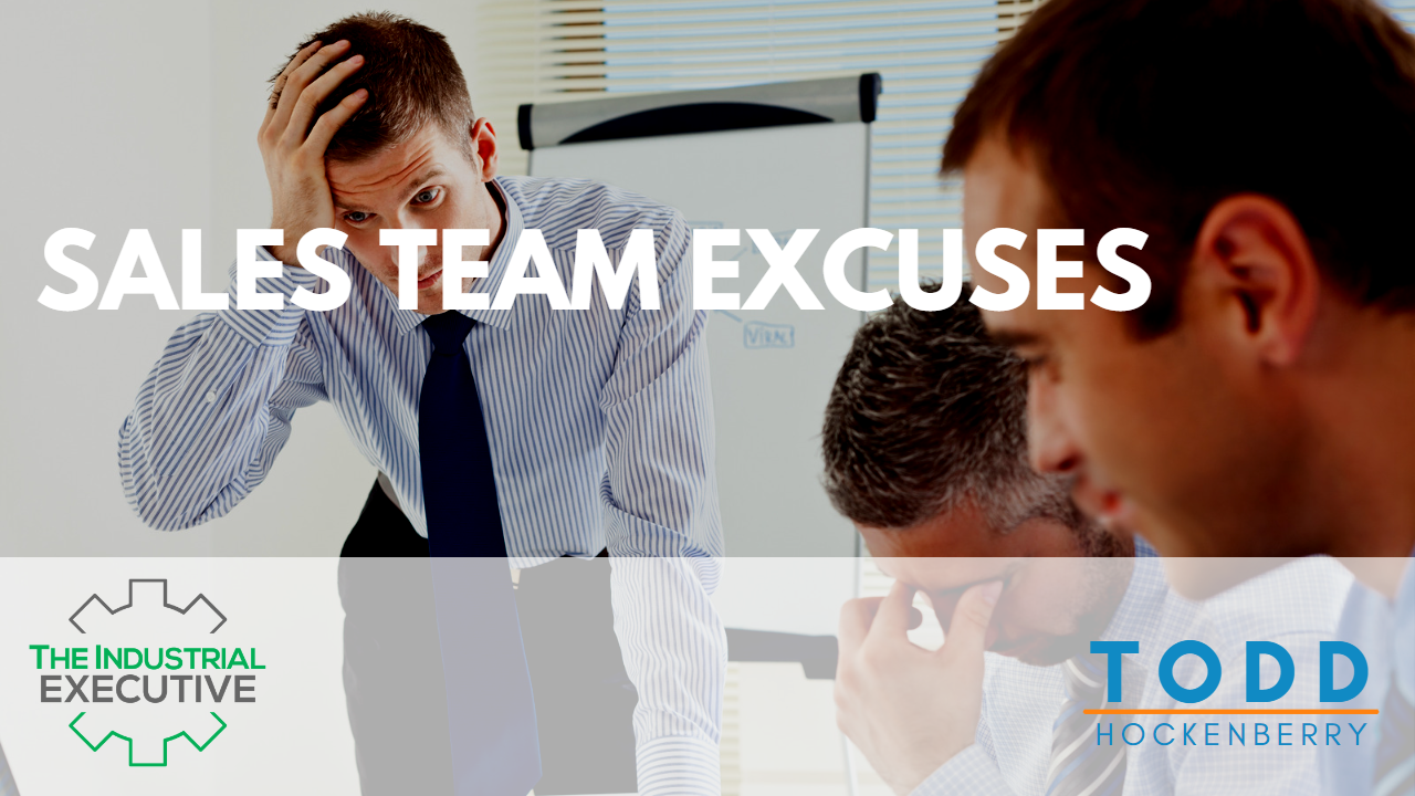 Sales team excuses Sales team excuses